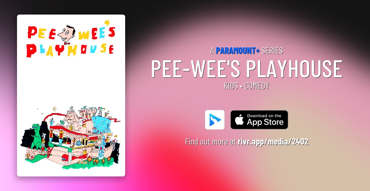 Pee-wee's Playhouse | Originals for Paramount+