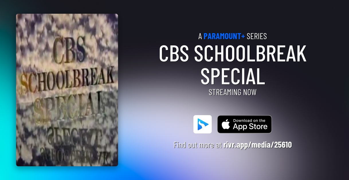 CBS Schoolbreak Special | Originals for Paramount+