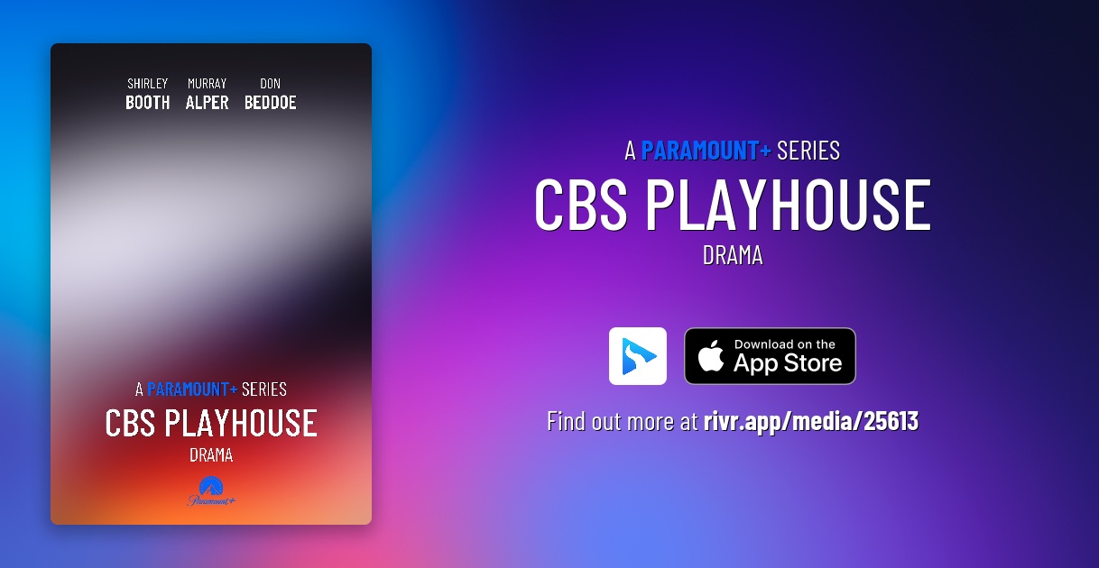 CBS Playhouse | Originals for Paramount+